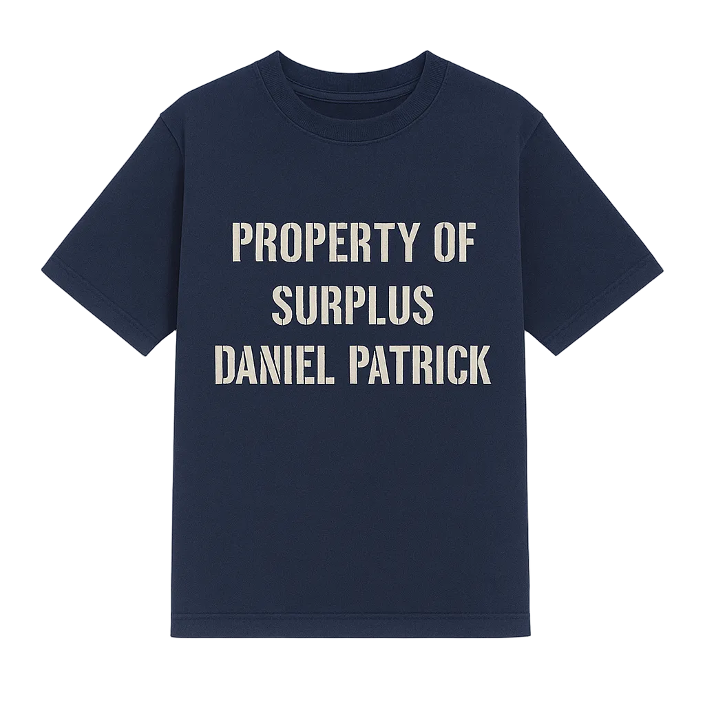 Property of Surplus Tee | Surplus Daniel Patrick – Daniel Patrick